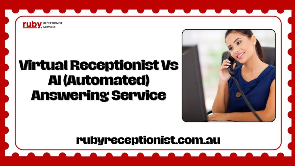 Virtual Receptionist Vs Automated Answering Service Compared